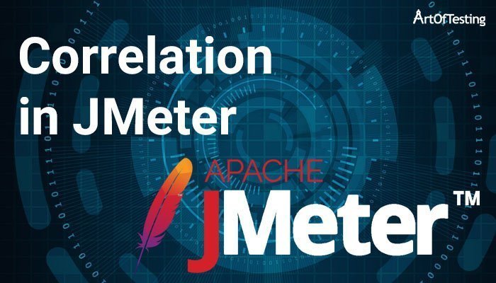 Correlation In JMeter Using Regular Expressions ArtOfTesting