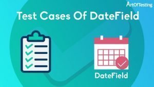 Test cases for Date Field or Calendar Widget | ArtOfTesting