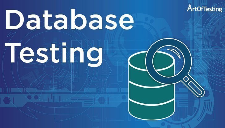 Database Testing The Complete Guide ArtOfTesting