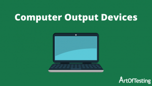 Output Devices of Computer: Essential Tools for Visual and Audio Display